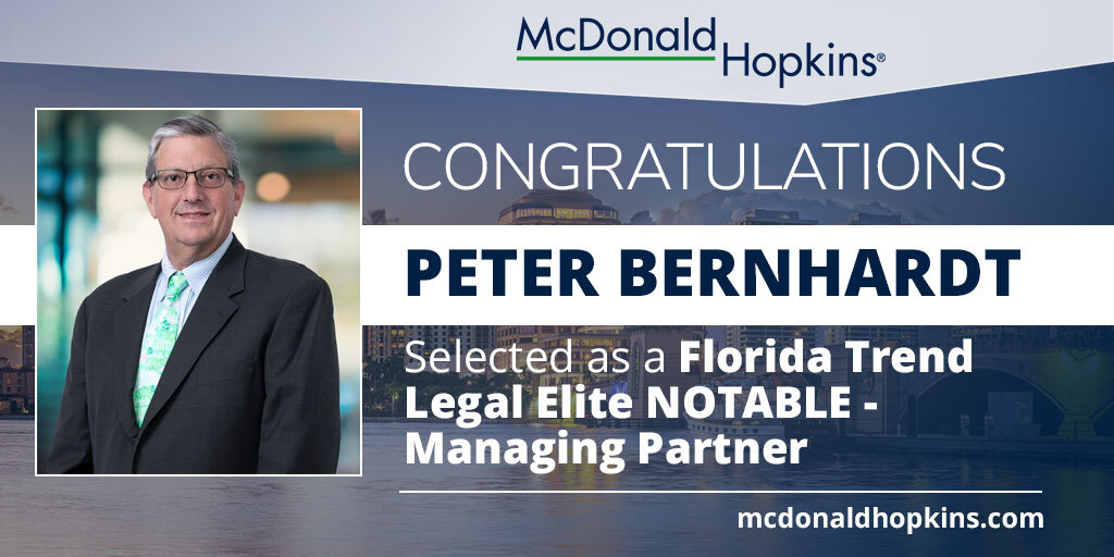 Peter Bernhardt named as one of "Florida Trend's- Legal Elite Managing Partners"